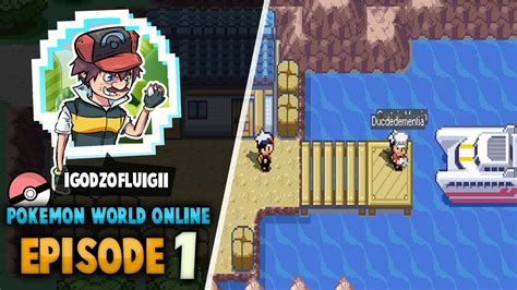 Pokemon World Online Episode 1 Scuttle Cove Youtube