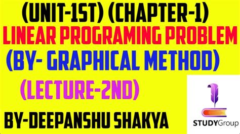 Linear Programming Problem Graphical Method Lecture 2bsc 3rd