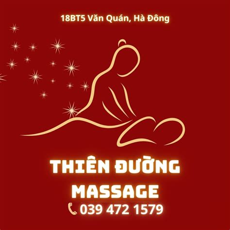 Massage Thiên Đường Uy Tín Tận Tâm 18bt5 Văn Quán Ha Dong