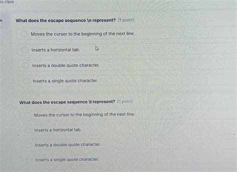 What Does The Escape Sequence Represent 1 Point Moves The Cursor To The Beginning Of The Next