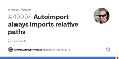 Autoimport Always Imports Relative Paths · Issue 49994 · Microsoft