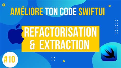 Extraction And Refactorisation Apprendre Le Développement Dapplication