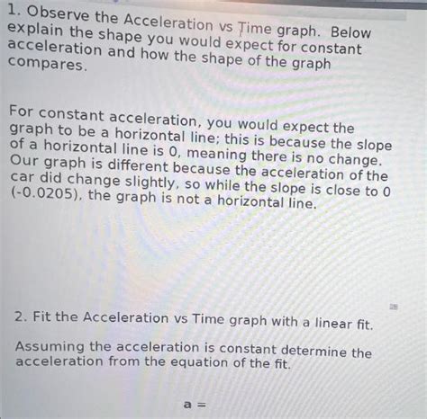 [solved] 1 observe the acceleration vs time graph solutioninn