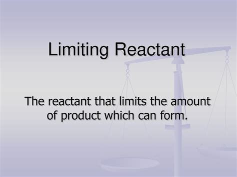 Ppt Limiting Reactant Powerpoint Presentation Free Download Id 27243