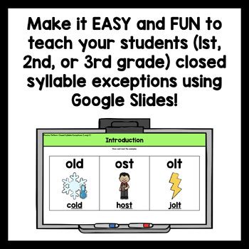 Closed Syllable Exceptions Google Slides ILD OST OLD IND OLT