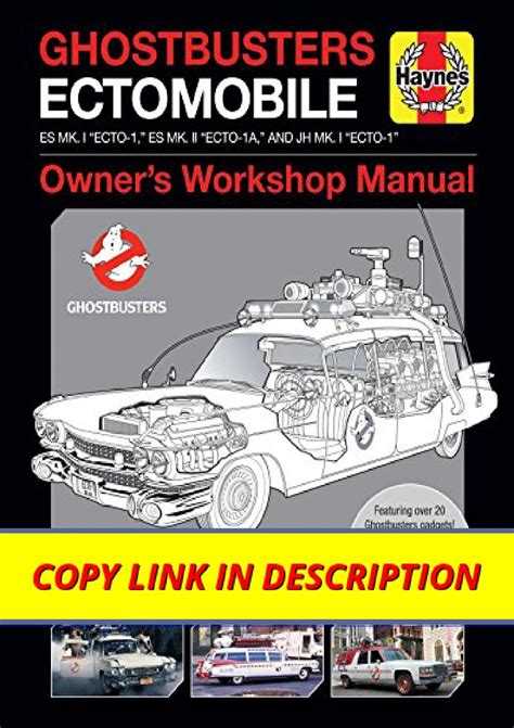 Download Free [pdf] Ghostbusters Ectomobile Haynes Manual