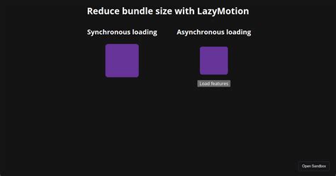 Framer Motion Reduce Bundle Size With Lazymotion Codesandbox