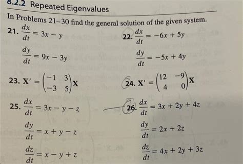 Solved 3 2 2 Repeated Eigenvalues In Problems 21 30 Find The