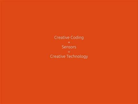 Intro To Creative Coding Ppt