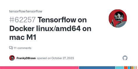 Tensorflow On Docker Linuxamd64 On Mac M1 · Issue 62257 · Tensorflowtensorflow · Github