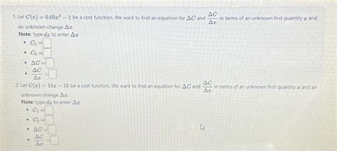 solved 1 let c x 0 05x2−1 be a cost function we want to