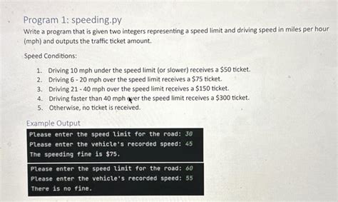 Solved Program 1 Speedingpy Write A Program That Is Given