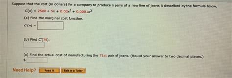 Solved Suppose That The Cost In Dollars For A Company To Chegg Com