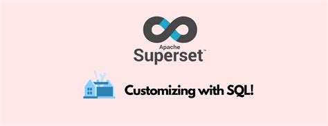 Apache Superset How To Add A Custom Row To A Table Chart With Sql