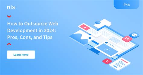 Why Choose Outsourcing Web Development For Your Project Nix United