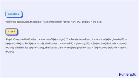 Solved Verify The Convolution Theorem Of Fourier Transform For Fx