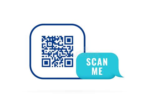 QR Code D Speech Bubble With Inscription Scan Me Qr Code For Smartphone Payment Web Mobile
