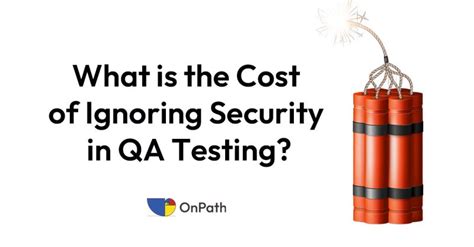 costofsecurity qa cybersecurity softwaretesting riskmanagement