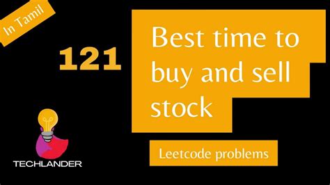 Leetcode 121 Best Time To Buy And Sell Stock Explanation With Code