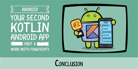 Your Second Kotlin Android App Episode 37 Conclusion Kodeco
