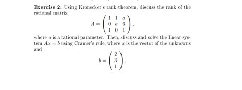 Solved A Exercise 2 Using Kroneckers Rank Theorem