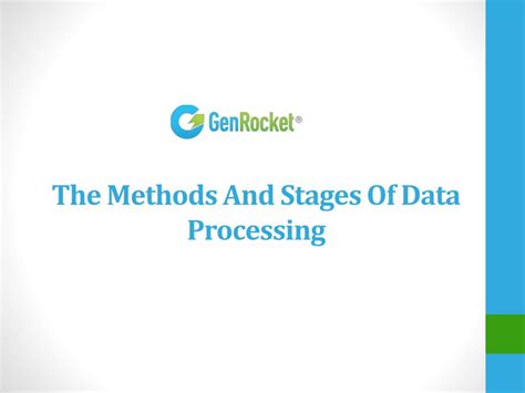 PPT The Methods And Stages Of Data Processing PowerPoint Presentation