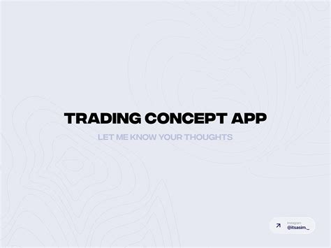 Unique Trading Concept App Ui Design Asim Antule On Behance