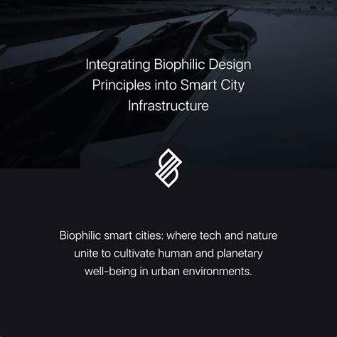 Integrating Biophilic Design Principles Into Smart City Infrastructure