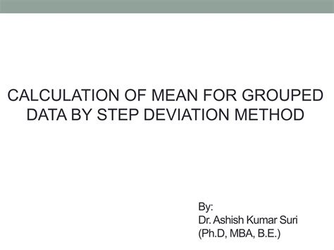 Calculation Of Mean For Grouped Data PPTX Physics Science