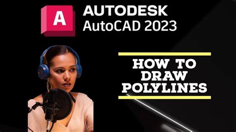 2 3 Creating Polylines Autocad 2023 Youtube