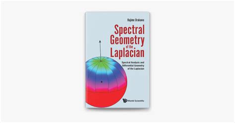 Spectral Geometry Of The Laplacian By Hajime Urakawa On Apple Books