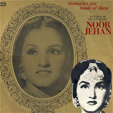 Memories Are Made Of These Film Hits Of Melody Queen Noor Jehan Noor