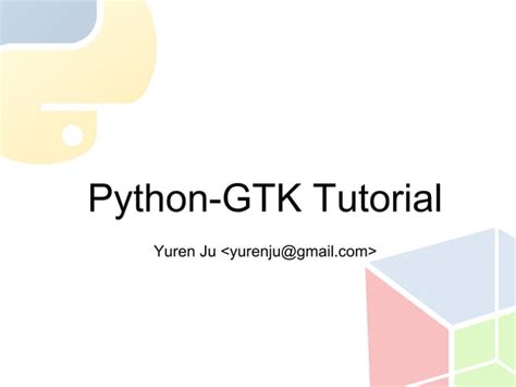Python GTK Hacking Camp PPT