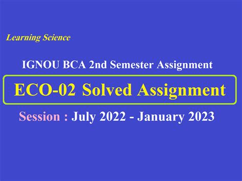 Ignou Eco 02 Solved Assignment 2022 2023 Solution