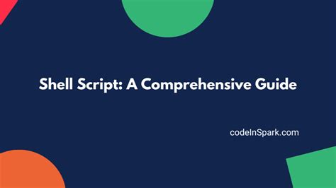 Shell Script A Comprehensive Guide