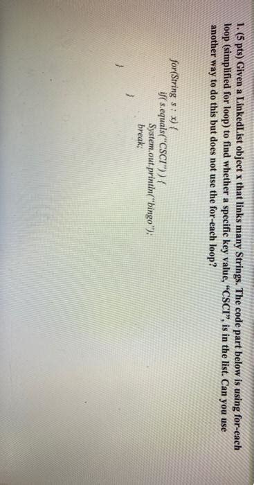 Solved 1 5 Pts Given A Linkedlist Object X That Links