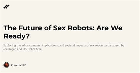The Future Of Sex Robots Are We Ready Verved