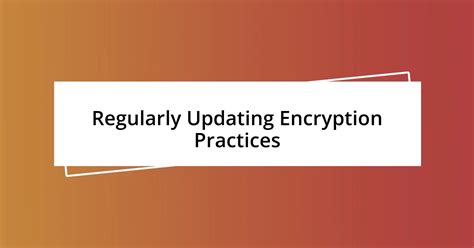 My Best Practices For Data Encryption Uk