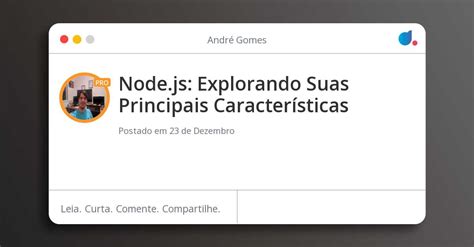 Nodejs Explorando Suas Principais Características