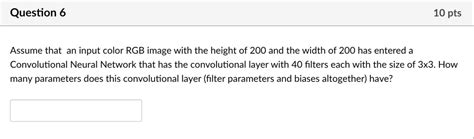 SOLVED Assume That An Input Color RGB Image With The Height Of 200 And