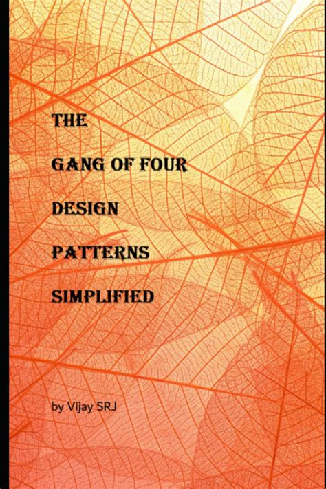 Amazon The Gang Of Four Design Patterns Simplified All The