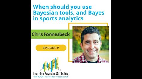 2 when should you use bayesian tools and bayes in sports analytics