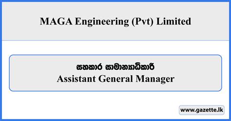 Assistant General Manager Maga Engineering Private Limited Vacancies 2025 Gazettelk