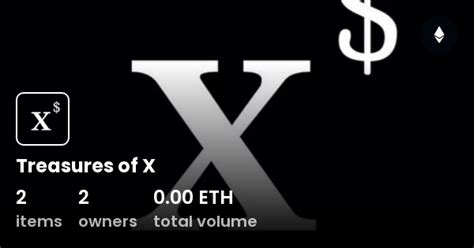 Treasures Of X Collection Opensea
