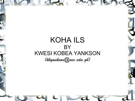 Koha Ils Ppt