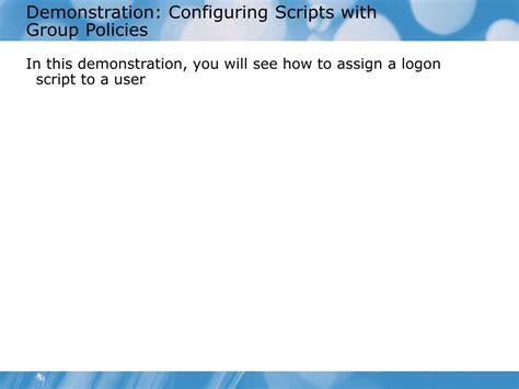 ppt module 6 configuring user environments using group policies