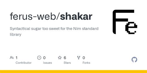 github ferus web shakar syntactical sugar too sweet for the nim standard library