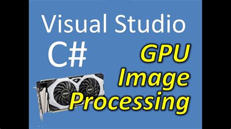 C GPU Image Processing YouTube