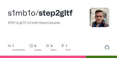 github s1mb1o step2gltf step to gltf 2 0 with opencascade