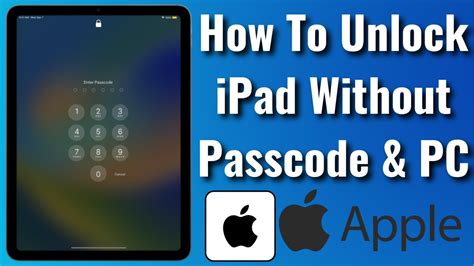 Forgot Your Ipad Passcode How To Unlock Ipad Without Passcode And Computer 2023 Youtube